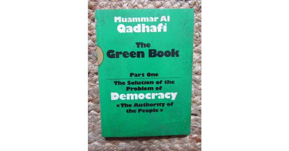 The Green Book - Muammar Gaddafi - Carte Istorie | arhiva Okazii.ro
