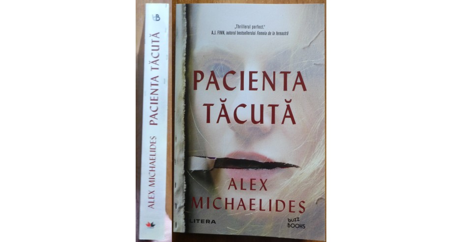 Alex Michaelides, Pacienta tacuta, 2021, cu autograful autorului ...