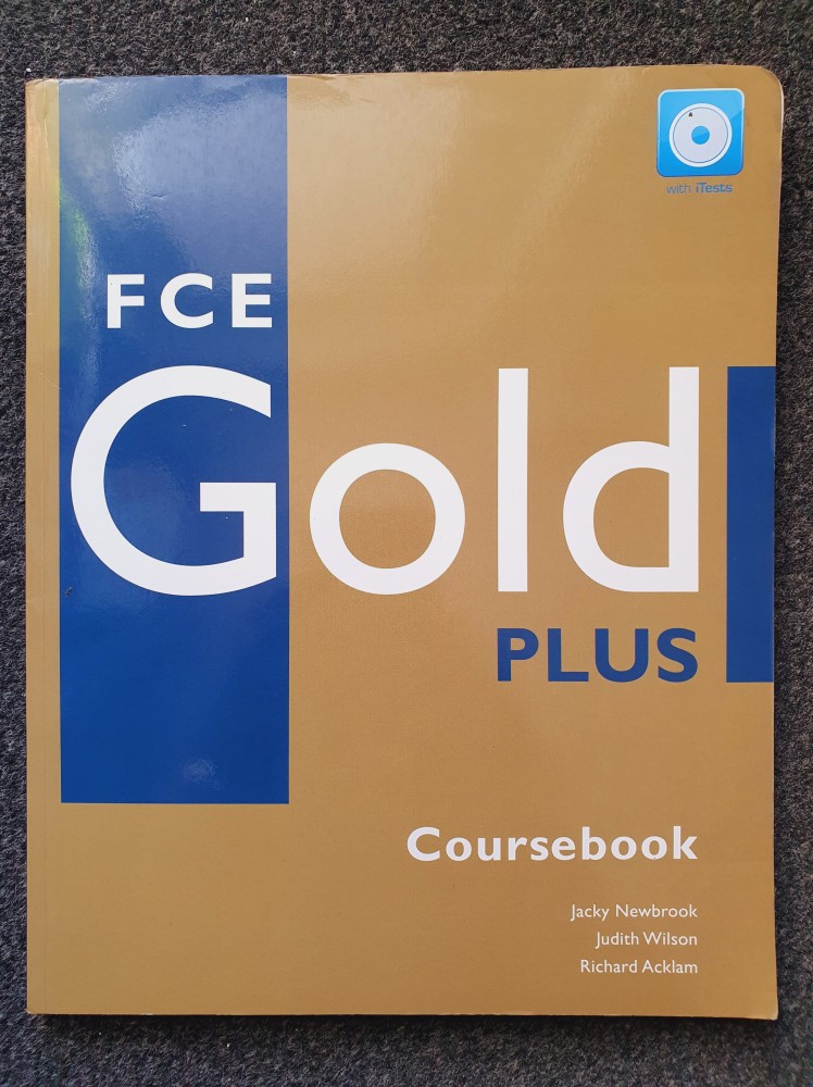 FCE GOLD PLUS COURSEBOOK + CD | arhiva Okazii.ro