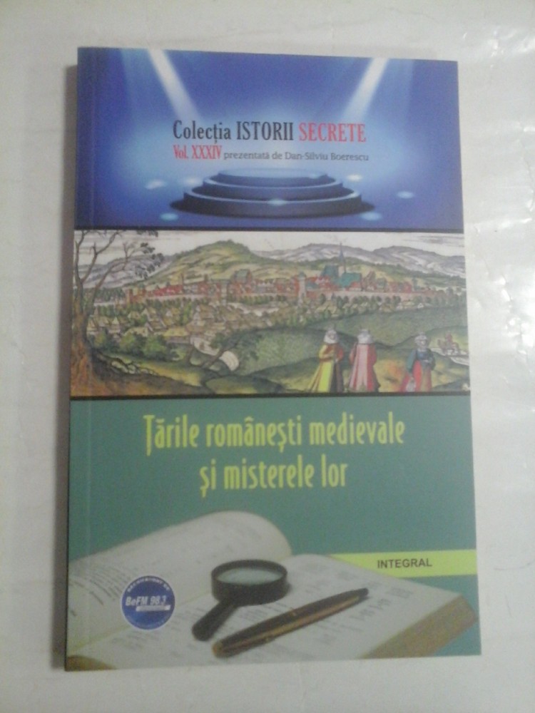 TARILE ROMANESTI MEDIEVALE SI MISTERELE LOR Docu-drame si mituri ...