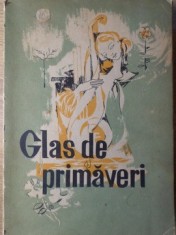 GLAS DE PRIMAVERI. CULEGERE DE CANTECE PENTRU PIONIERI SI SCOLARI ...