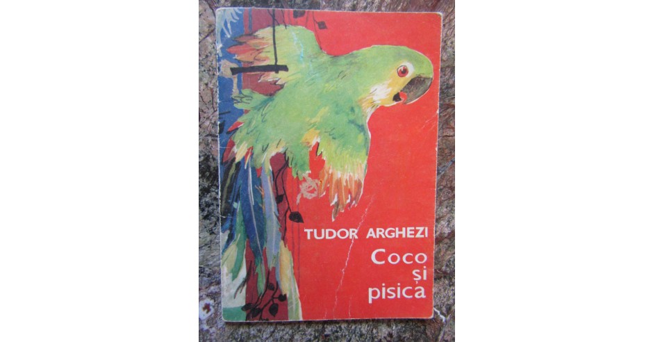 Coco si pisica ? Tudor Arghezi 1968 | arhiva Okazii.ro