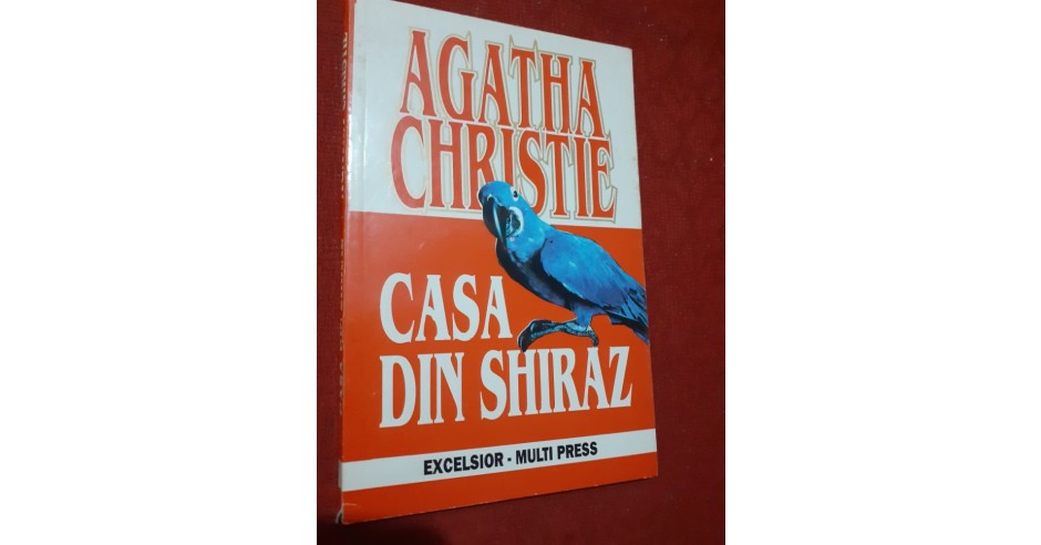 Agatha Christie - Casa din Shiraz, 5a | Okazii.ro