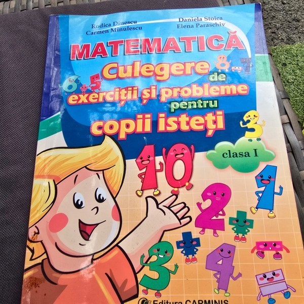 Matematica, culegere de exercitii si probleme pentru copii isteti clasa ...