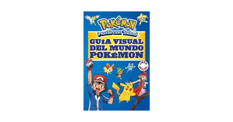 Guia Visual del Mundo Pokemon / Pokemon Visual Companion | Okazii.ro
