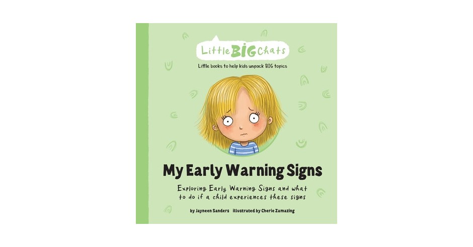 My Early Warning Signs: Exploring Early Warning Signs and what to do if ...