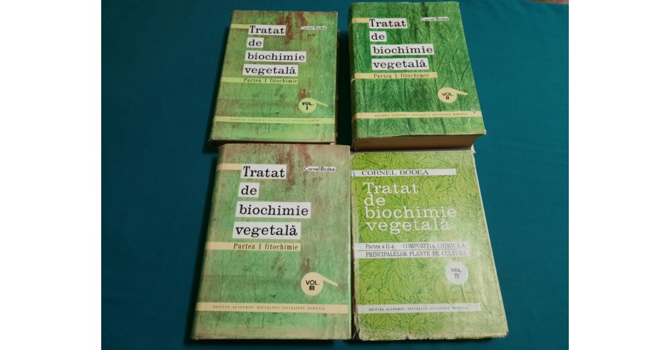TRATAT DE BIOCHIMIE VEGETALA / VOL I-IV/ CORNEL BODEA/ 1964 | arhiva ...