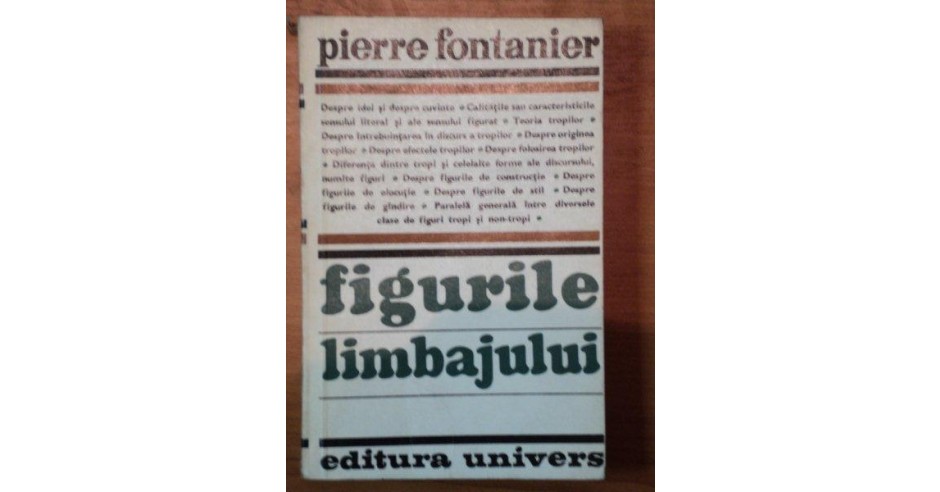 FIGURILE LIMBAJULUI de PIERRE FONTANIER , 1977 | arhiva Okazii.ro