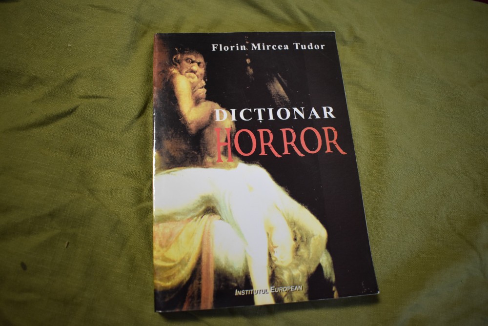 Florin Mircea Tudor - Dictionar horror | arhiva Okazii.ro