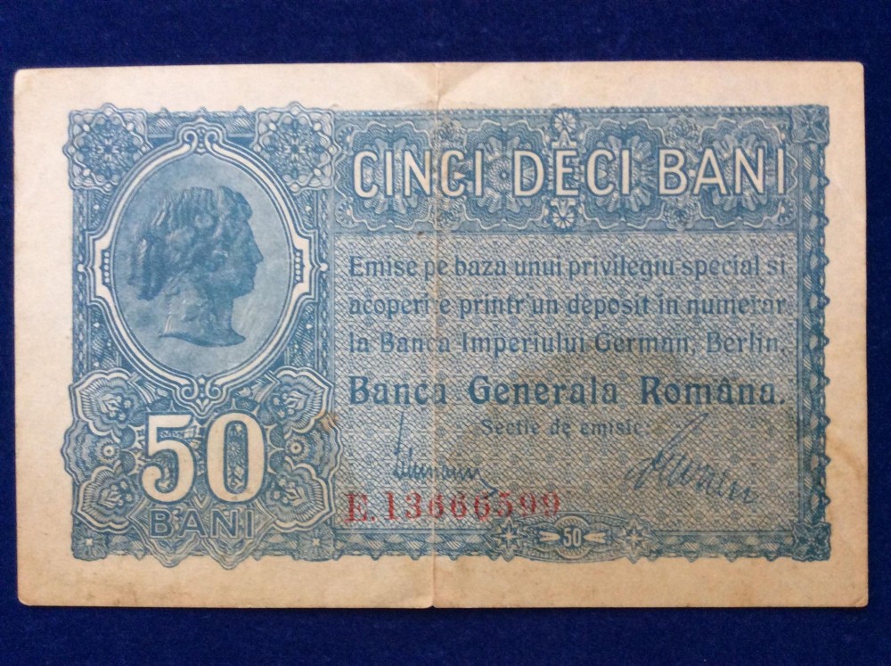 Bancnote Romania - 50 bani 1917 Banca Generala Romana - BGR - seria E ...