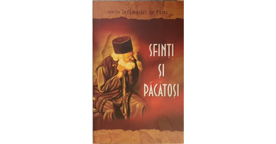 SFINTI SI PACATOSI-SE TIPARESTE CU BINECUVANTAREA PS JUSTINIAN ...