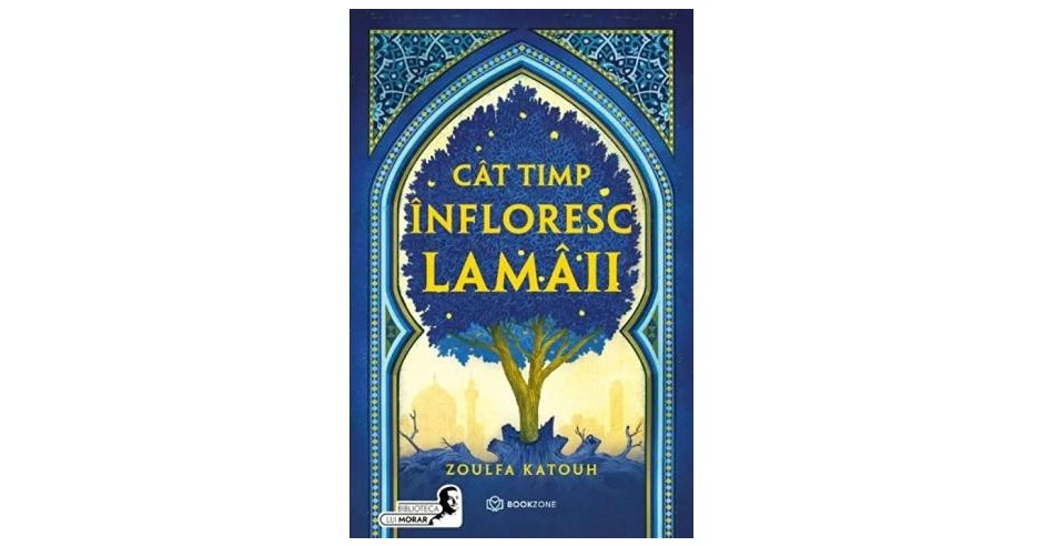 Cat timp infloresc lamaii - Zoulfa Katouh | Okazii.ro