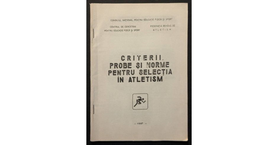 Sport ATLETISM – CRITERII PROBE NORME pt Selectie UZ INTERN 46 pag ...
