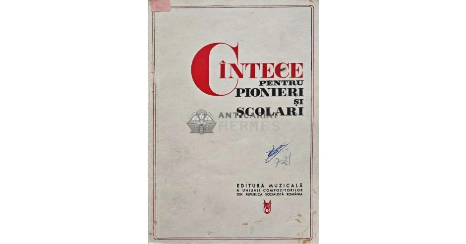 Cantece Pionieri si Scolari 1968, 120 pagini, Coperta Brosata. Carte ...