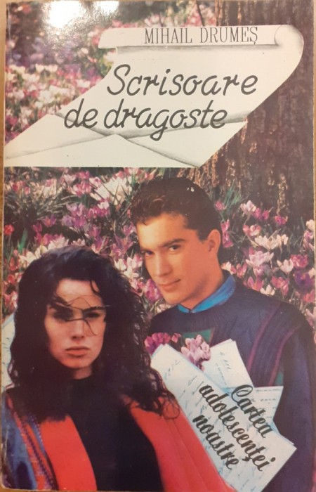 Scrisoare de dragoste, Mihail Drumes | Okazii.ro
