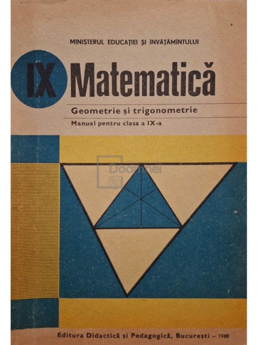 Augustin Cota - Matematica - Geometrie si trigonometrie - Manual pentru ...