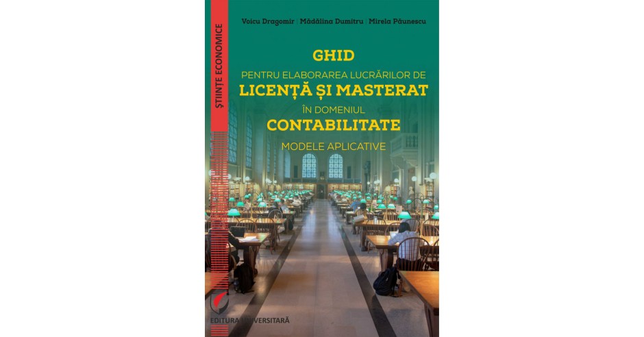 Ghid pentru elaborarea lucrarilor de licenta si masterat in domeniul ...