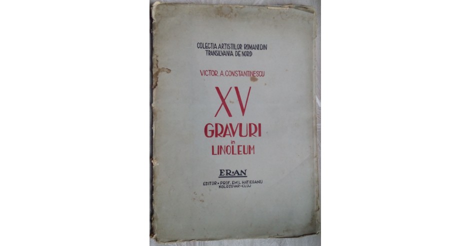 VICTOR A. CONSTANTINESCU-MAPA 15 GRAVURI IN LINOLEUM/CLUJ 1943/ed EMIL ...