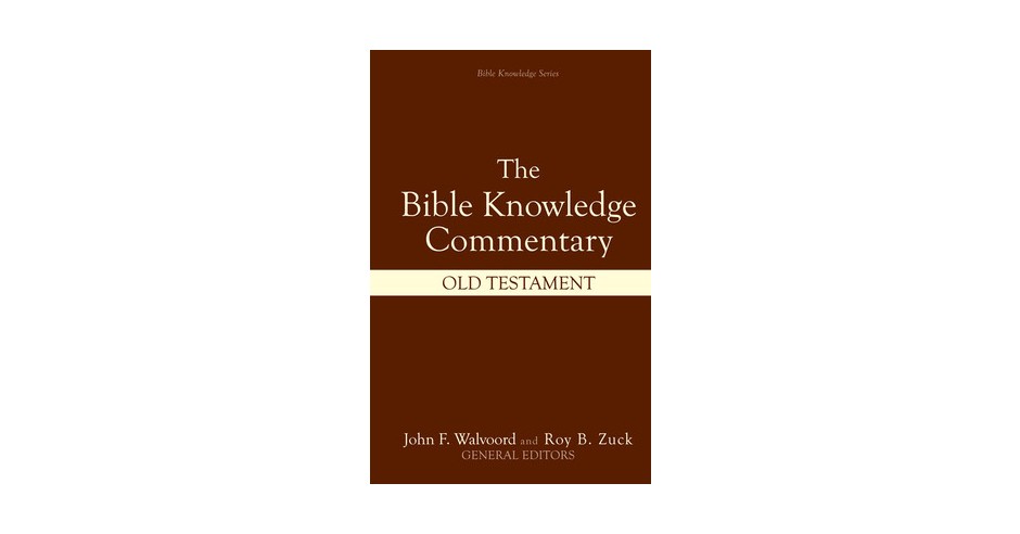 Bible Knowledge Commentary: Old Testament | Okazii.ro