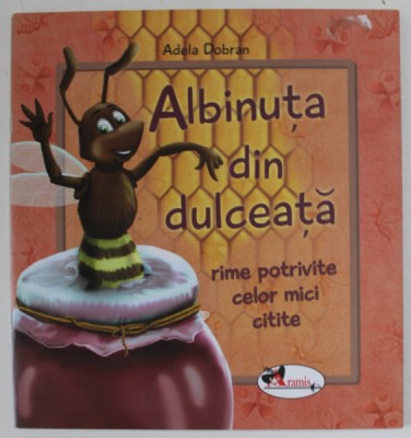 ALBINUTA DIN DULCEATA , RIME POTRIVITE CELOR MICI CITITE de ADELA ...