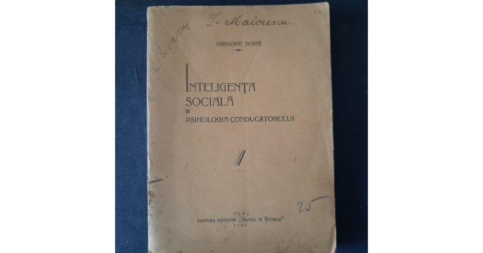 Inteligenta sociala si psihologia conducatorului (Grigore Popa, Cluj ...