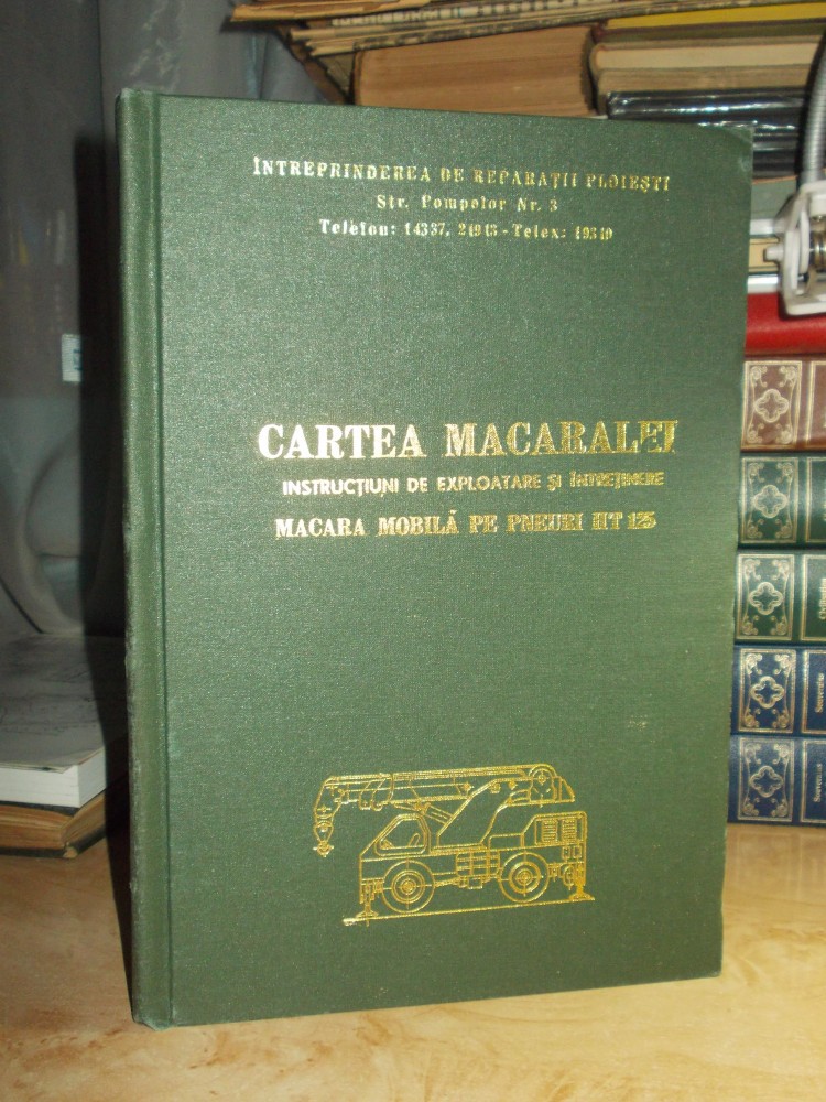 MACARA PE PNEURI AUTOPROPULSATA TELEMAC HT 125 , INSTRUCTIUNI DE ...