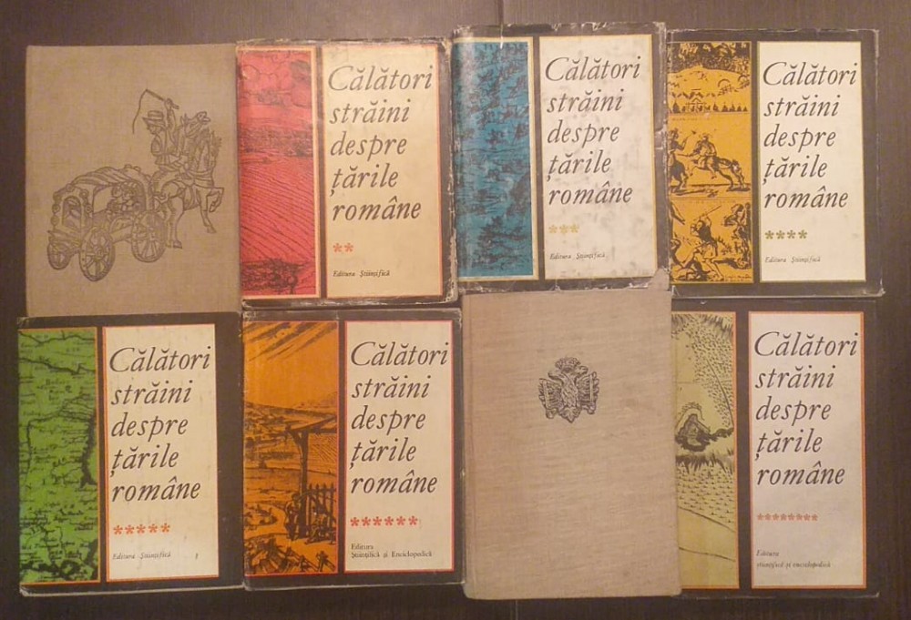 CALATORI STRAINI DESPRE TARILE ROMANE - 8 VOLUME - MARIA HOLBAN - SET ...