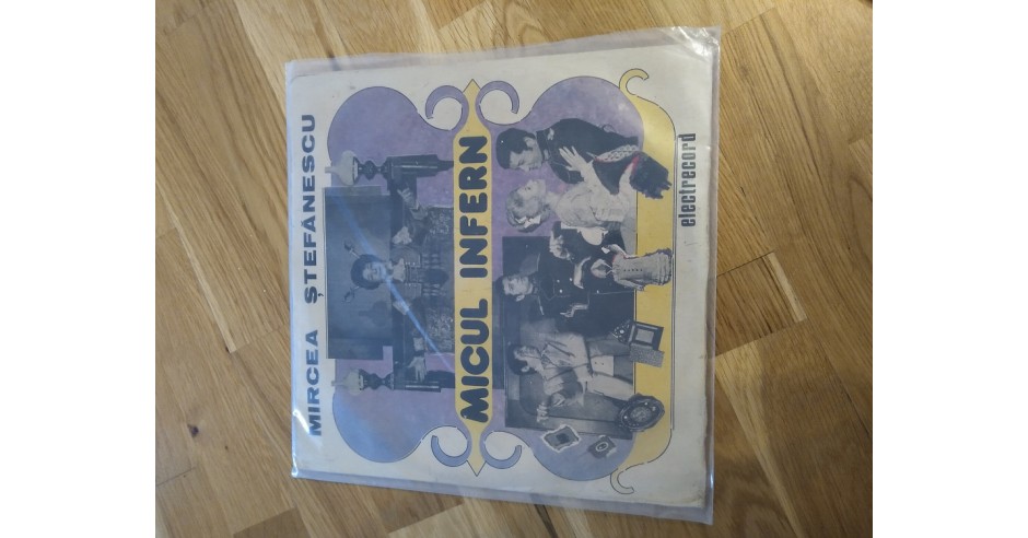 *Micul infern, disc placa vinil vinyl electrecord teatru radiofonic ...