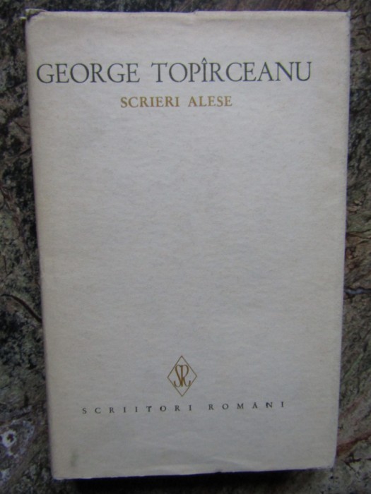 George Topirceanu - Scrieri alese ( Vol. 1 - Poezii ) | Okazii.ro