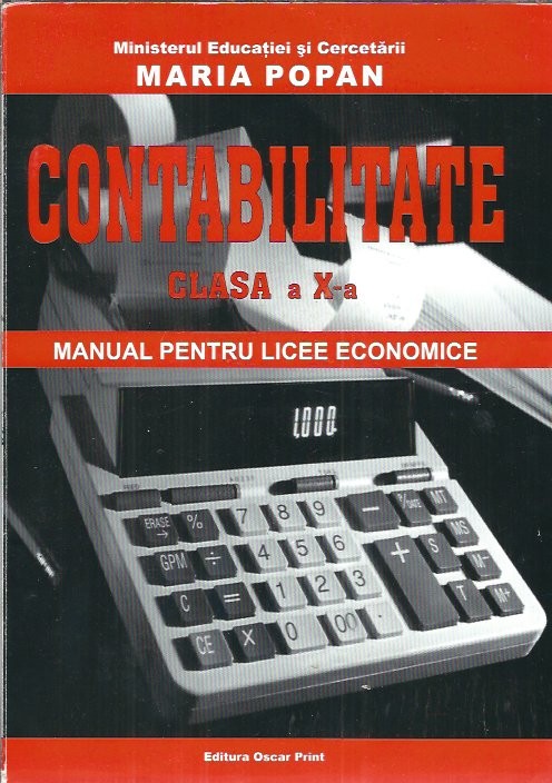Contabilitate - Clasa a X-a - Maria Popan | arhiva Okazii.ro