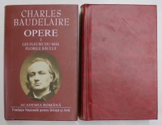 FLORILE RAULUI , OPERE , VOLUMELE I - II de CHARLES BAUDELAIRE , 2022 ...