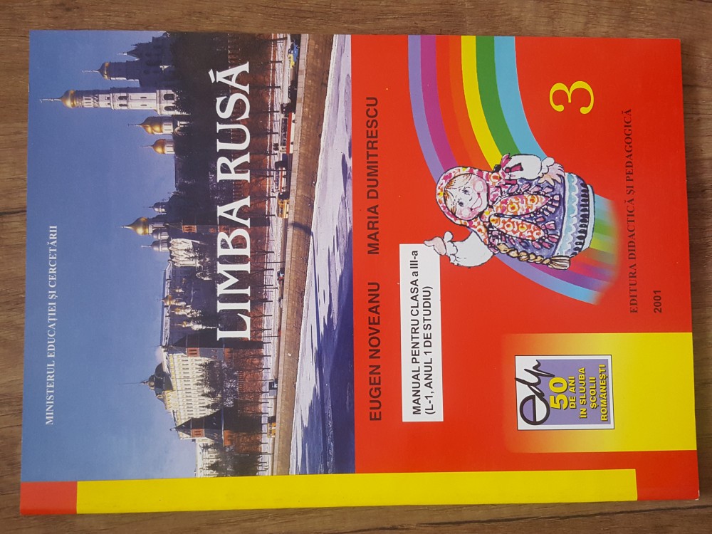 LIMBA RUSA - Manual pentru clasa a III-a ( L-1, anul 1 de studiu) Eugen ...