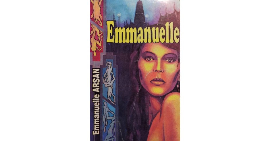 Emmanuelle Arsan - Emmanuelle | arhiva Okazii.ro