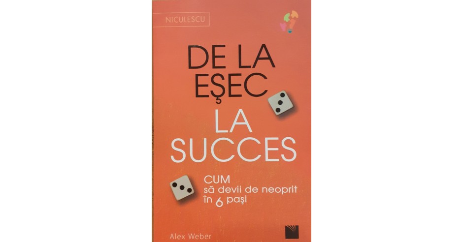 De la esec la succes. Cum sa devii de neoprit in 6 pasi | Okazii.ro