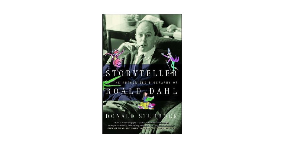 Storyteller: The Authorized Biography of Roald Dahl | arhiva Okazii.ro