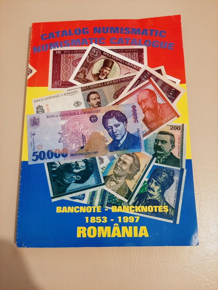 Catalog numismatic - Bancnote - 1853-1997 - Romania | arhiva Okazii.ro