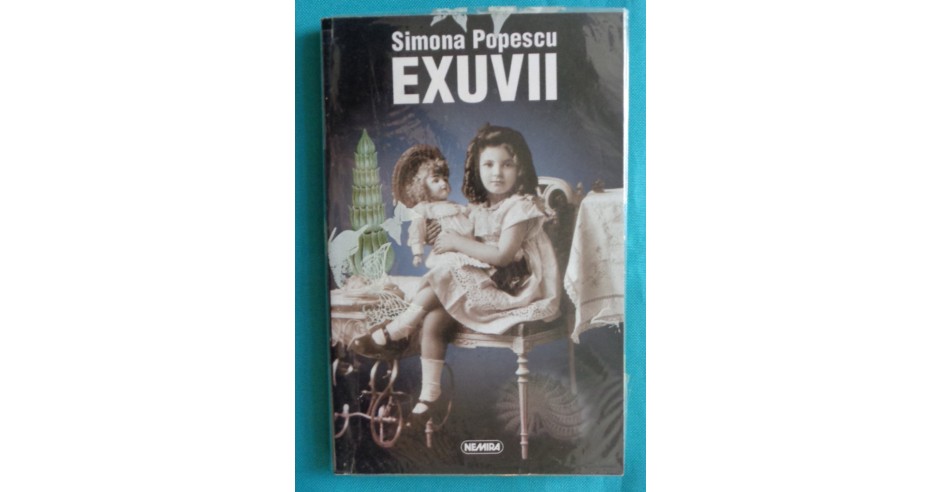 Simona Popescu ? Exuvii ( prima editie )( cu dedicatie si autograf ...