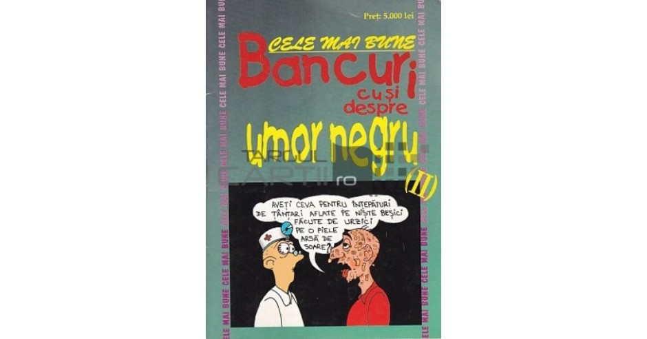 Cele mai bune bancuri cu ?i despre umor negru ( II ) | arhiva Okazii.ro