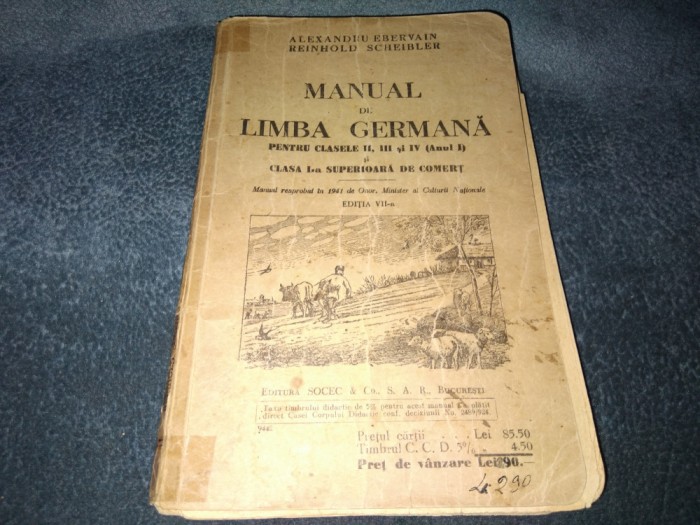 MANUAL LIMBA GERMANA PENTRU CLASELE II II SI IV 1942 | Okazii.ro