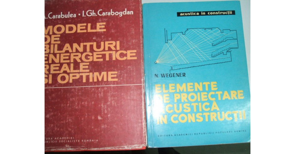 MODELE DE BILANTURI ENERGETICE REALE SI OPTIME | arhiva Okazii.ro
