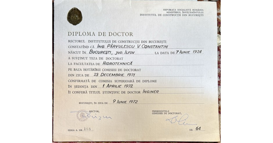 DIPLOMA DE DOCTORAT, INSTITUTUL DE CONSTRUCTII DIN BUCURESTI 1972 ...