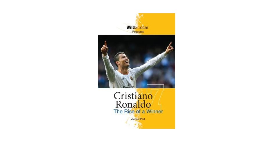 Cristiano Ronaldo - The Rise of a Winner | arhiva Okazii.ro