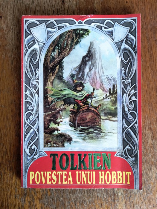 Povestea unui hobbit - J.R.R. Tolkien / R6P5F | Okazii.ro