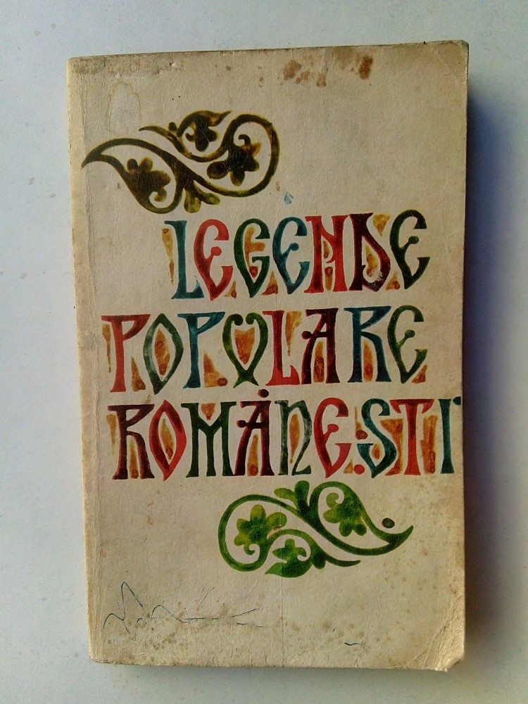 Legende populare romanesti - TONY BRILL | arhiva Okazii.ro