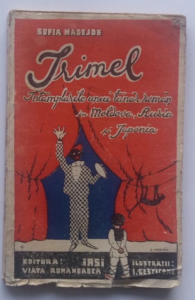 Sofia Nadejde - Irimel, Intamplarile unui Tanar Roman in Moldova...cu ...