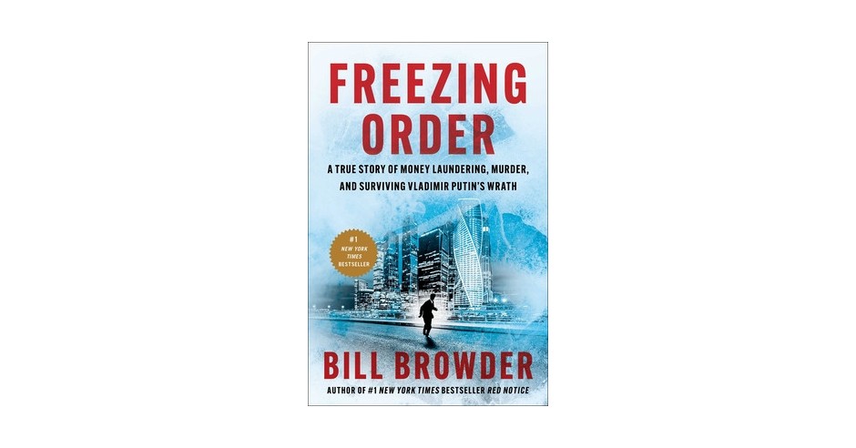 Freezing Order: A True Story of Money Laundering, Murder, and Surviving ...