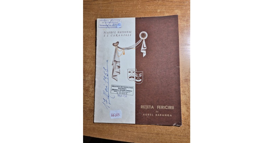 Program teatrul national stagiunea 1957-1958 - piesa reteta fericirii ...