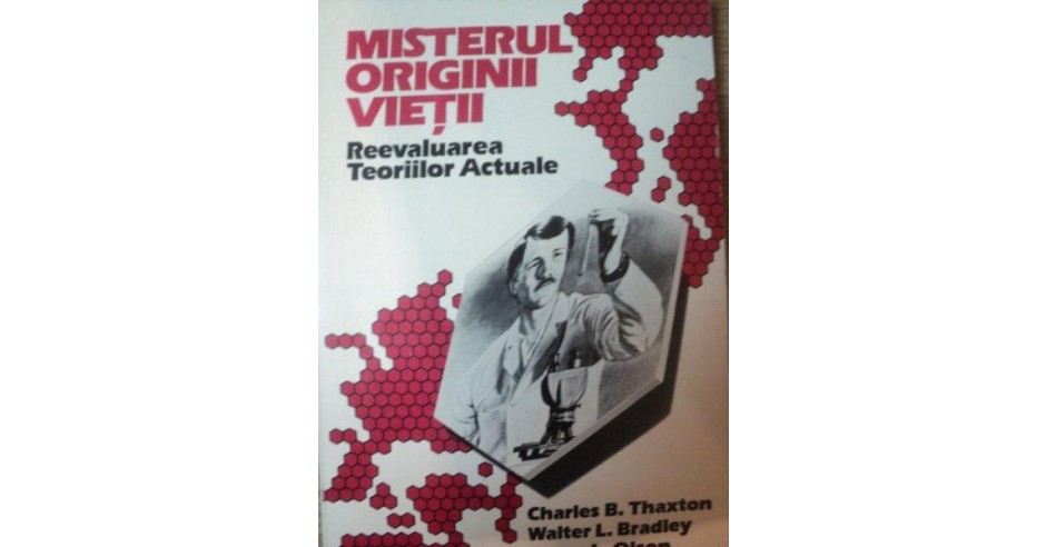 MISTERUL ORIGINII VIETII , REEVALUAREA TEORIILOR ACTUALE de CHARLES B ...