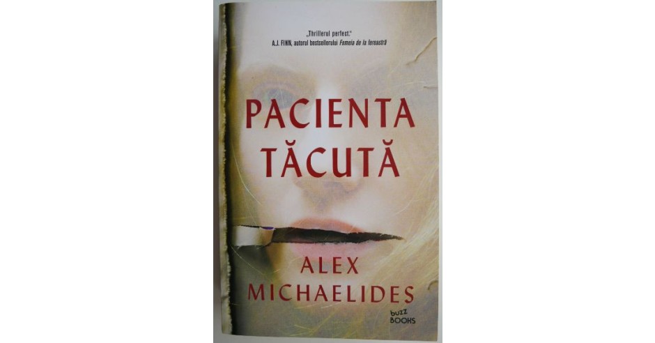 Pacienta tacuta ? Alex Michaelides | arhiva Okazii.ro