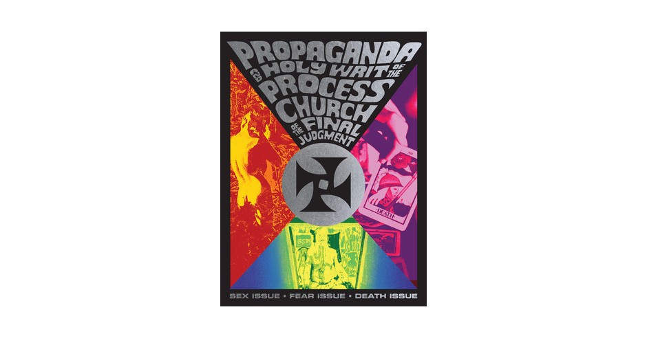 Propaganda and the Holy Writ of the Process Church of the Final ...